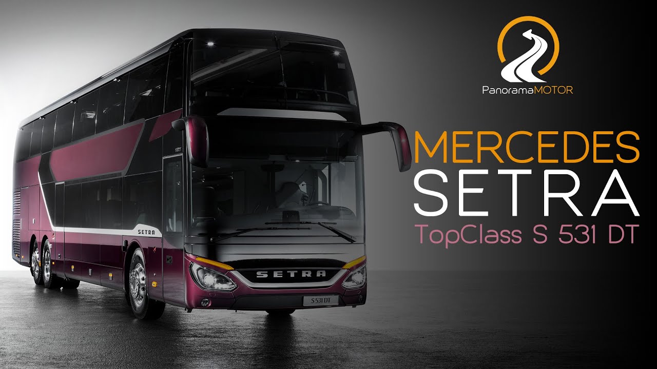 Mercedes SETRA TopClass S 531 DT | EL MEJOR AUTOBUS ALEMÁN POR CONFORT ...