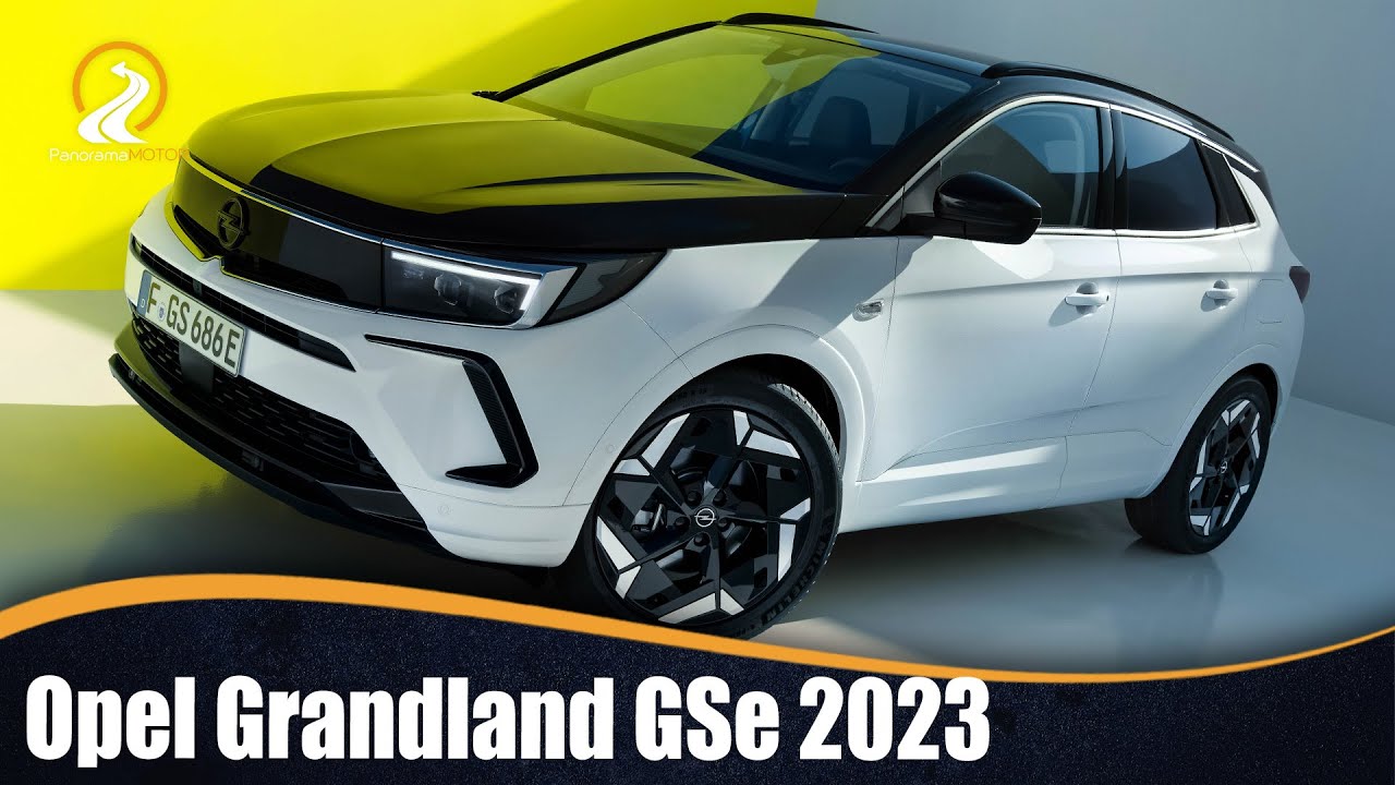 Opel Grandland GSe 2023 - Panorama Motor