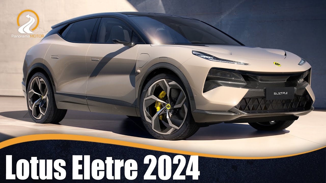 Lotus Eletre 2024 - Panorama Motor