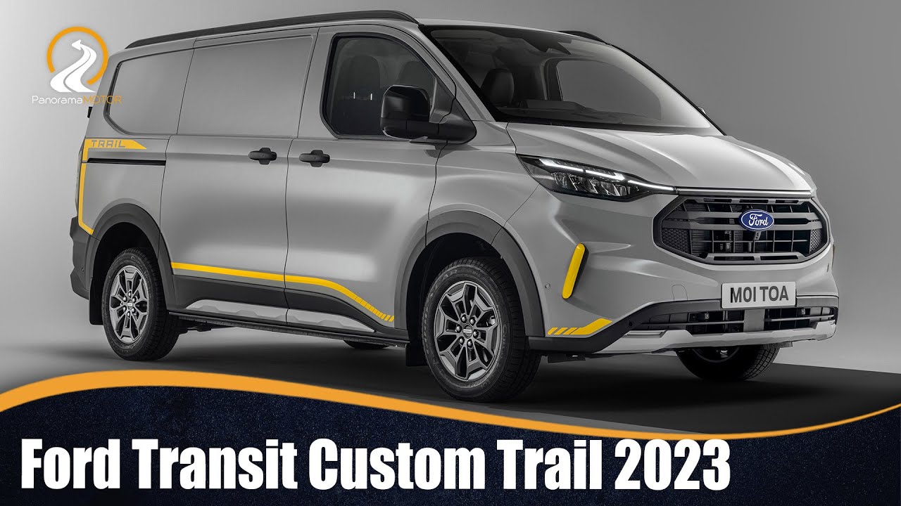 Ford Transit Custom Trail 2023 - Panorama Motor